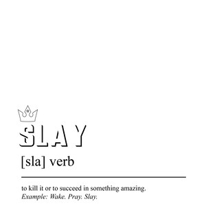 Slay Definition Print Slay Art Print Slay Wall Art - Etsy