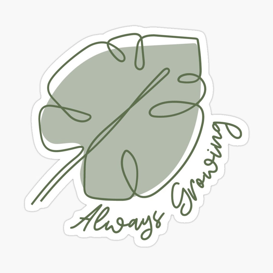 Always Growing Vinyl Sticker Plant Sticker Leaf Sticker | Etsy
