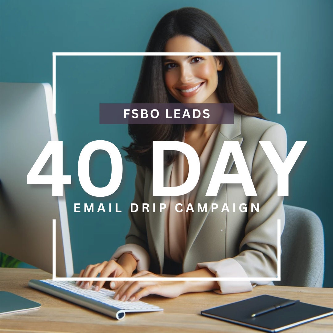 FSBO Lead Mastery: 40-day Email Drip Campaign Toolkit - Etsy