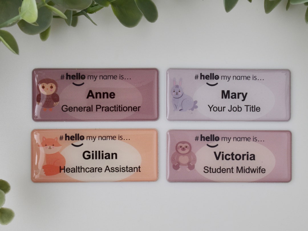 Resin Finish Hello My Name is Cute Animal Name Badge Staff Nurse ...
