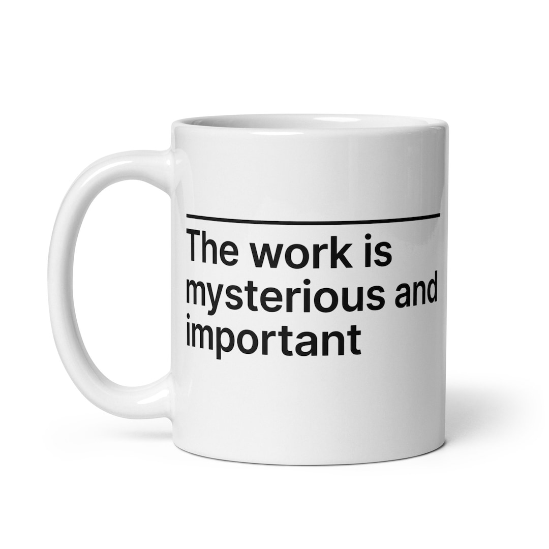 Severance the Work is Mysterious and Important - Etsy