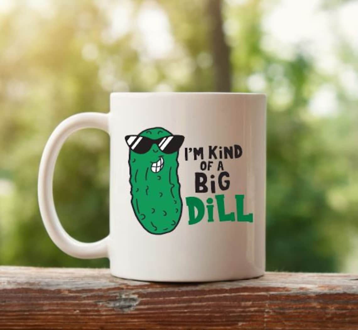 I'm Kind of A Big Dill Svg Hilarious Pickle Quote Svg - Etsy