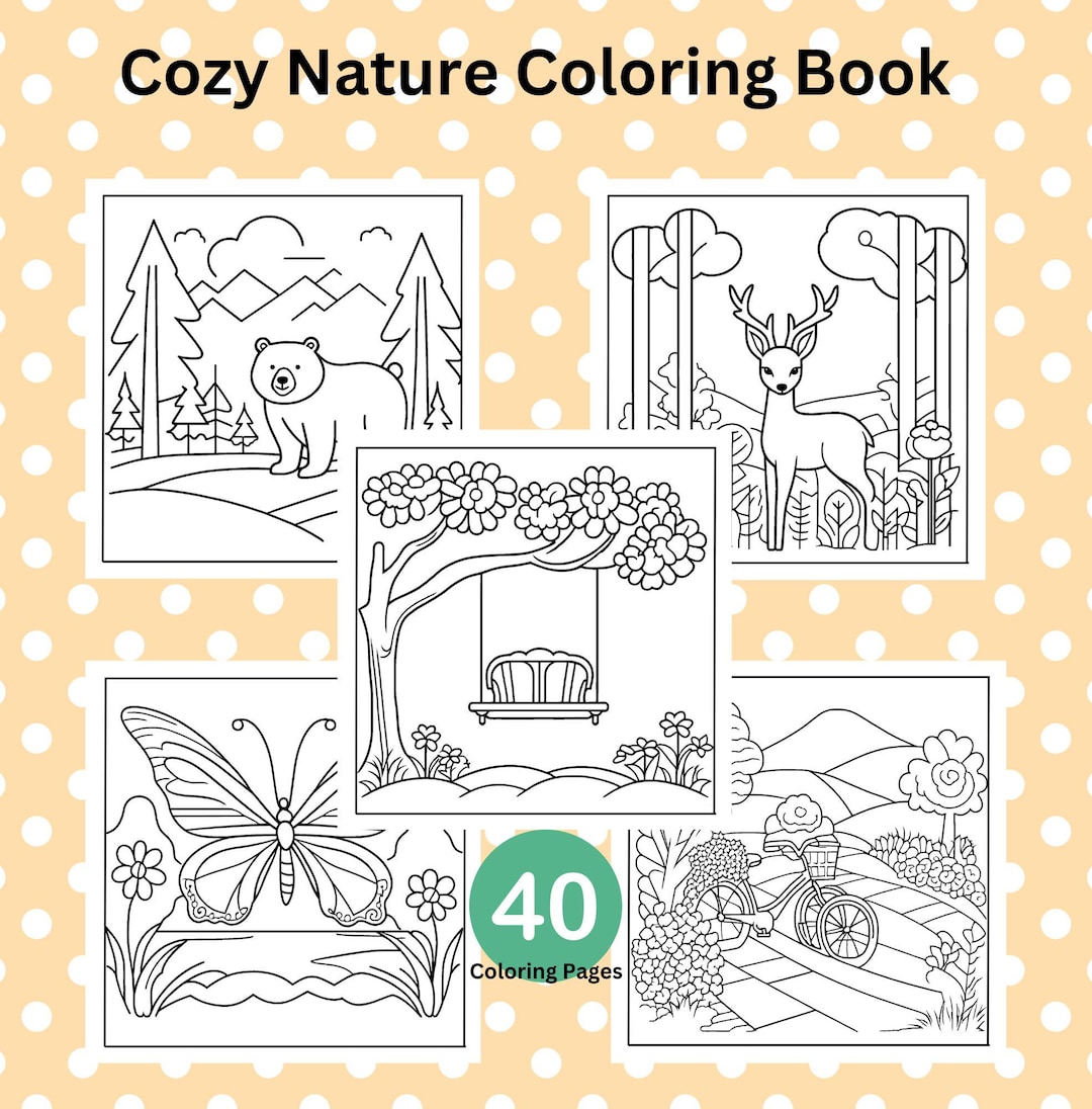Cozy Coloring Pages – 40 Printable Nature, Animal & Floral Sheets ...