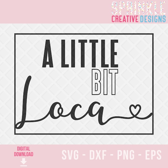 Loca Svg Latina Svg Loca Latina SVG Hispanic Svg - Etsy Canada