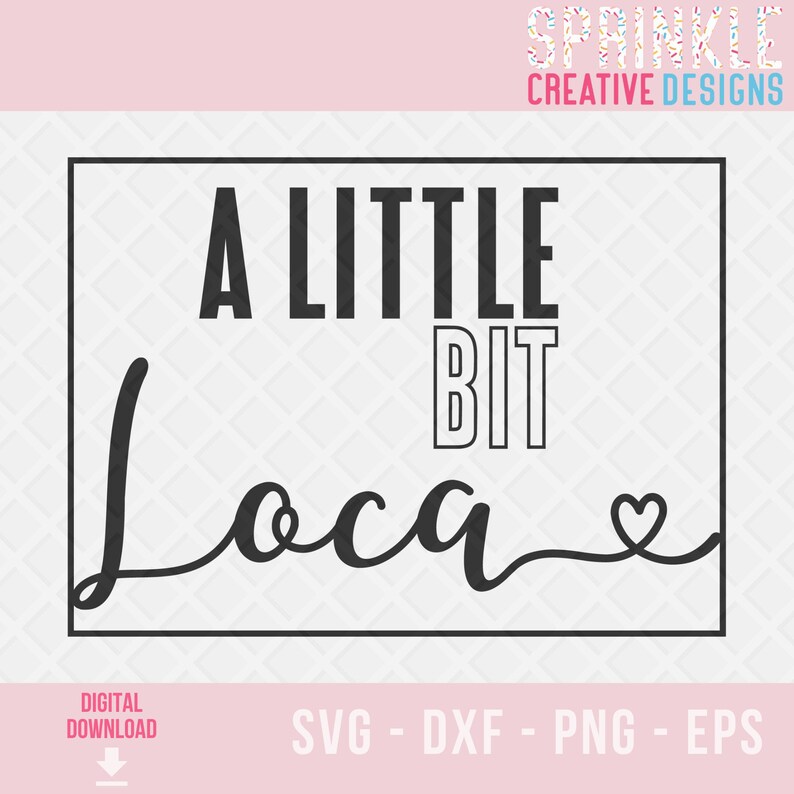 Loca Svg Latina Svg Loca Latina SVG Hispanic Svg Spanish Svg Spanish ...