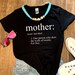 Mother Definition T Shirt, Mom Tee, Mothers Day Tee, Mom Gift Idea ...