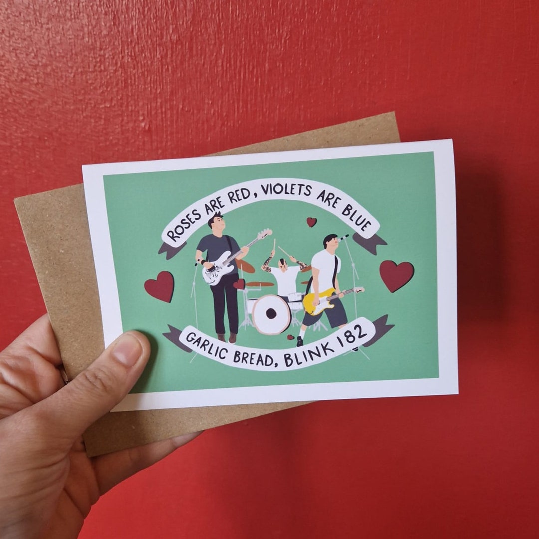 Blink 182 - Garlic Bread - A6 Greetings Card - Valentines Card ...