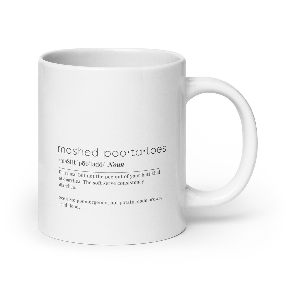 Mashed Pootato Definition Mug, Funny Mug, Gag Gift, Dad Gift, Brother ...