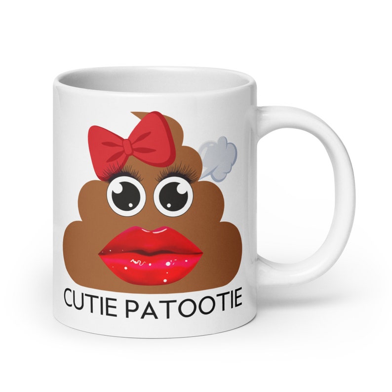 Cutie Patootie Poomoji Mug, Funny Mug, Gag Gift, Mom Gift, Sister Gift ...