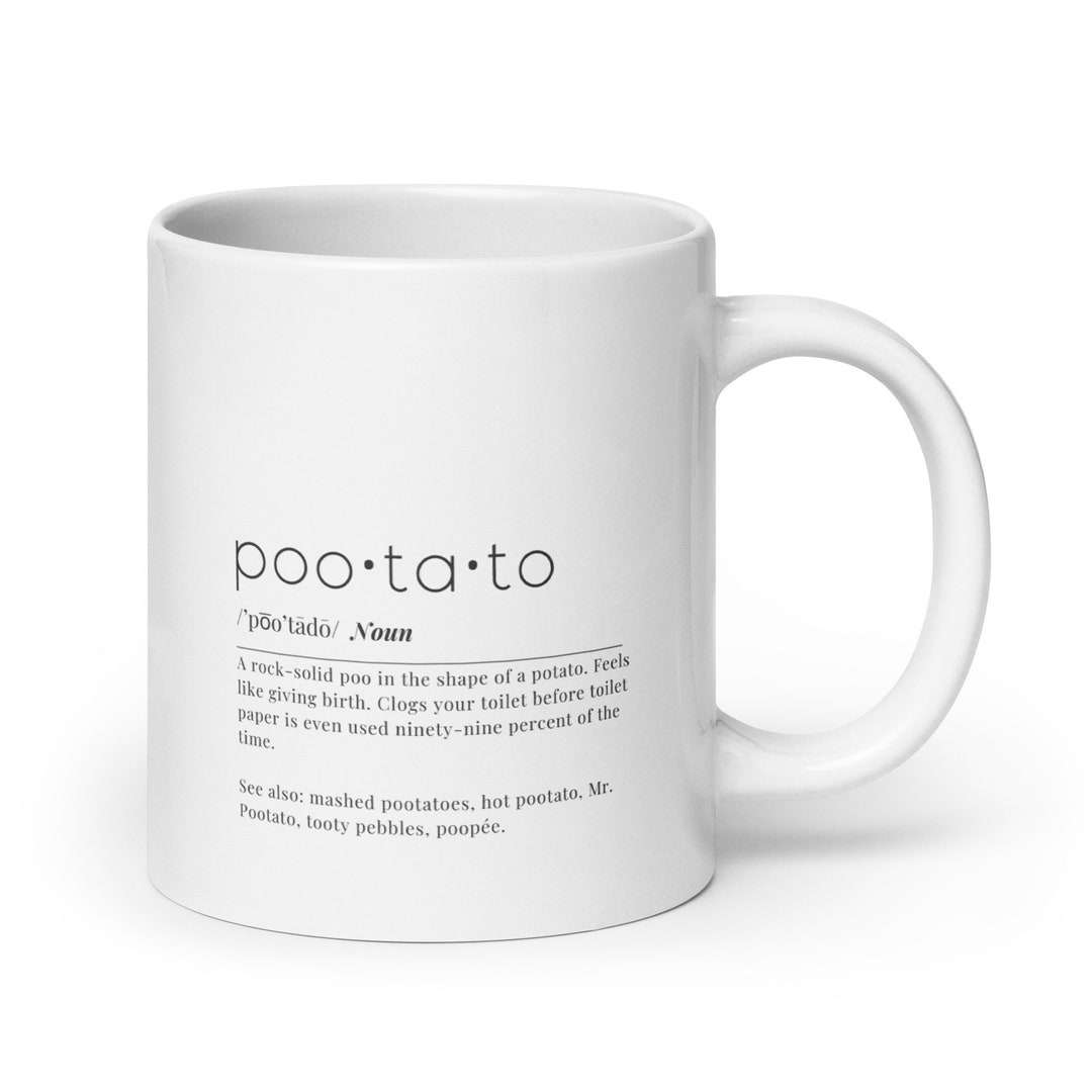 Poo-tato Definition Mug, Funny Mug, Gag Gift, Dad Gift, Brother Gift ...