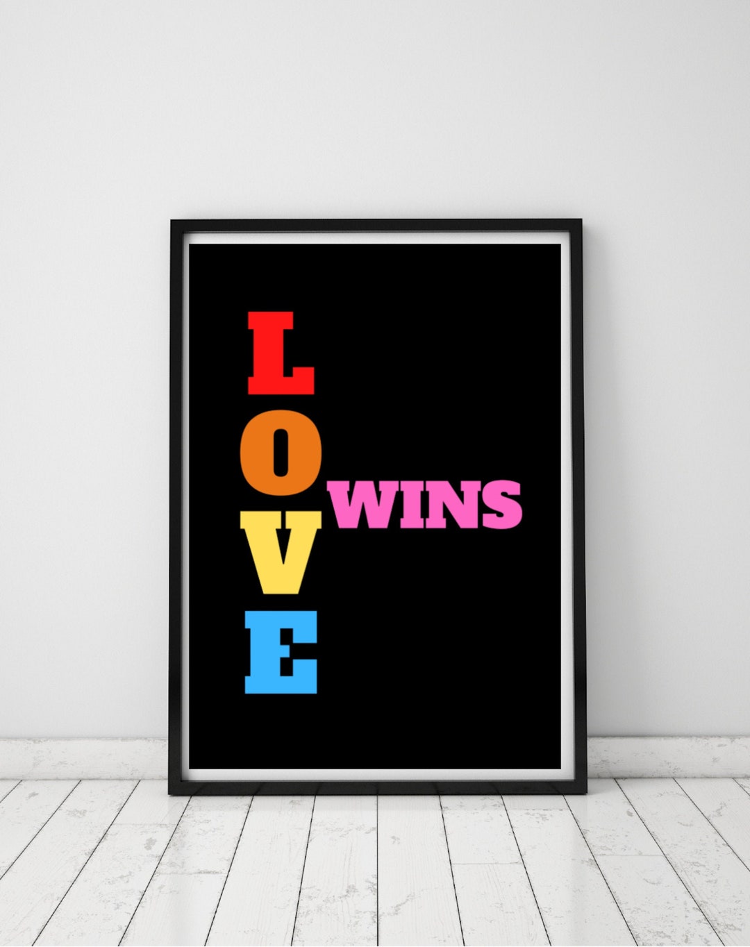 Love Wins Art Print, Love Wins Poster, Love Always Wins, Wall Art, Wall ...