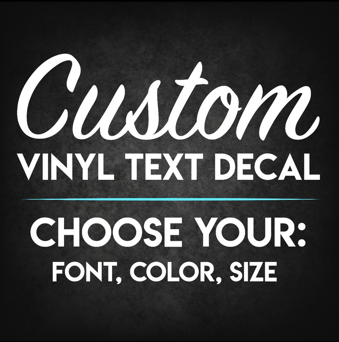 Custom Vinyl Decals - Custom Vinyl Stickers, Personalized Vinyl Decal ...