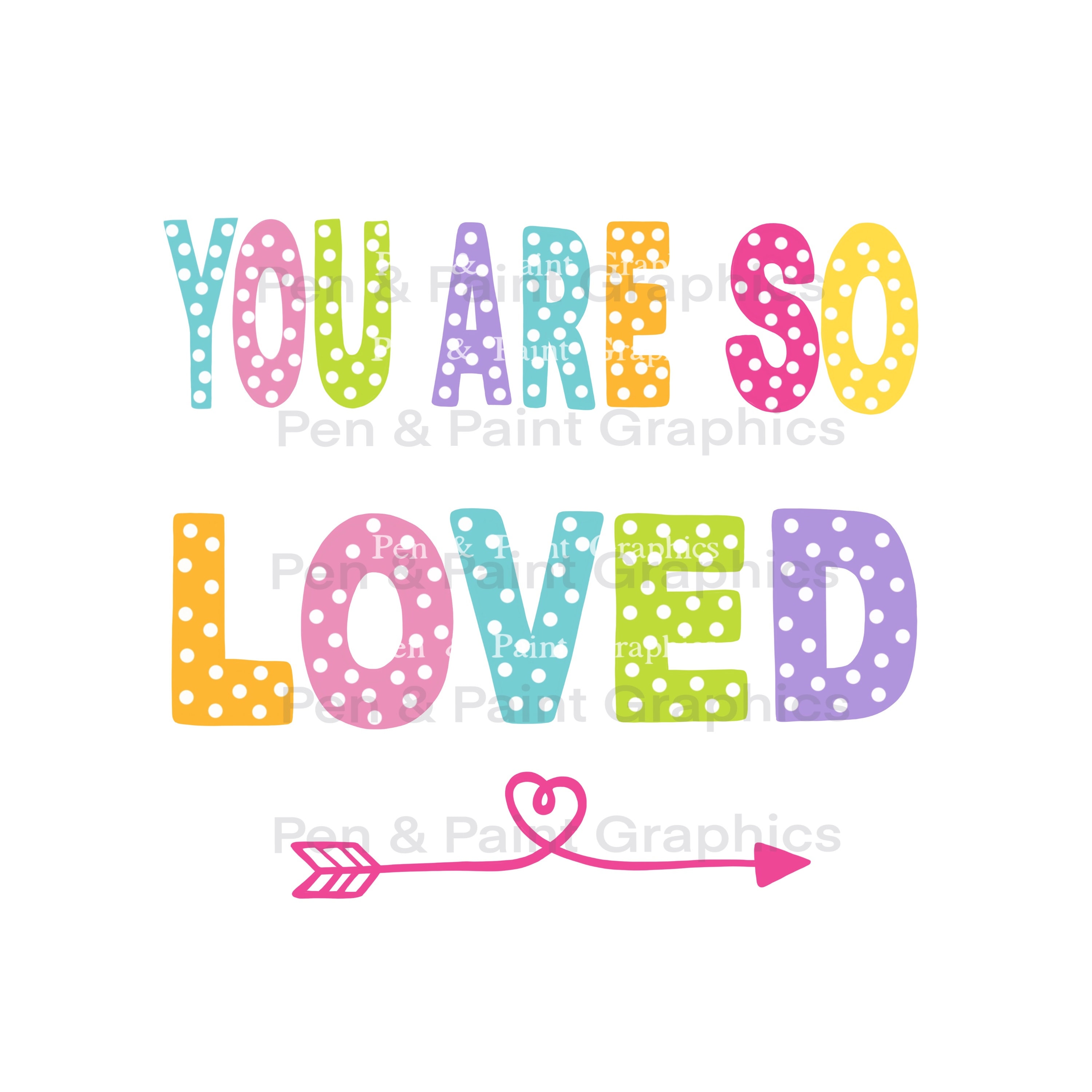 You Are so Loved PNG Kids Nursery Art Sublimation Clipart Word Art ...