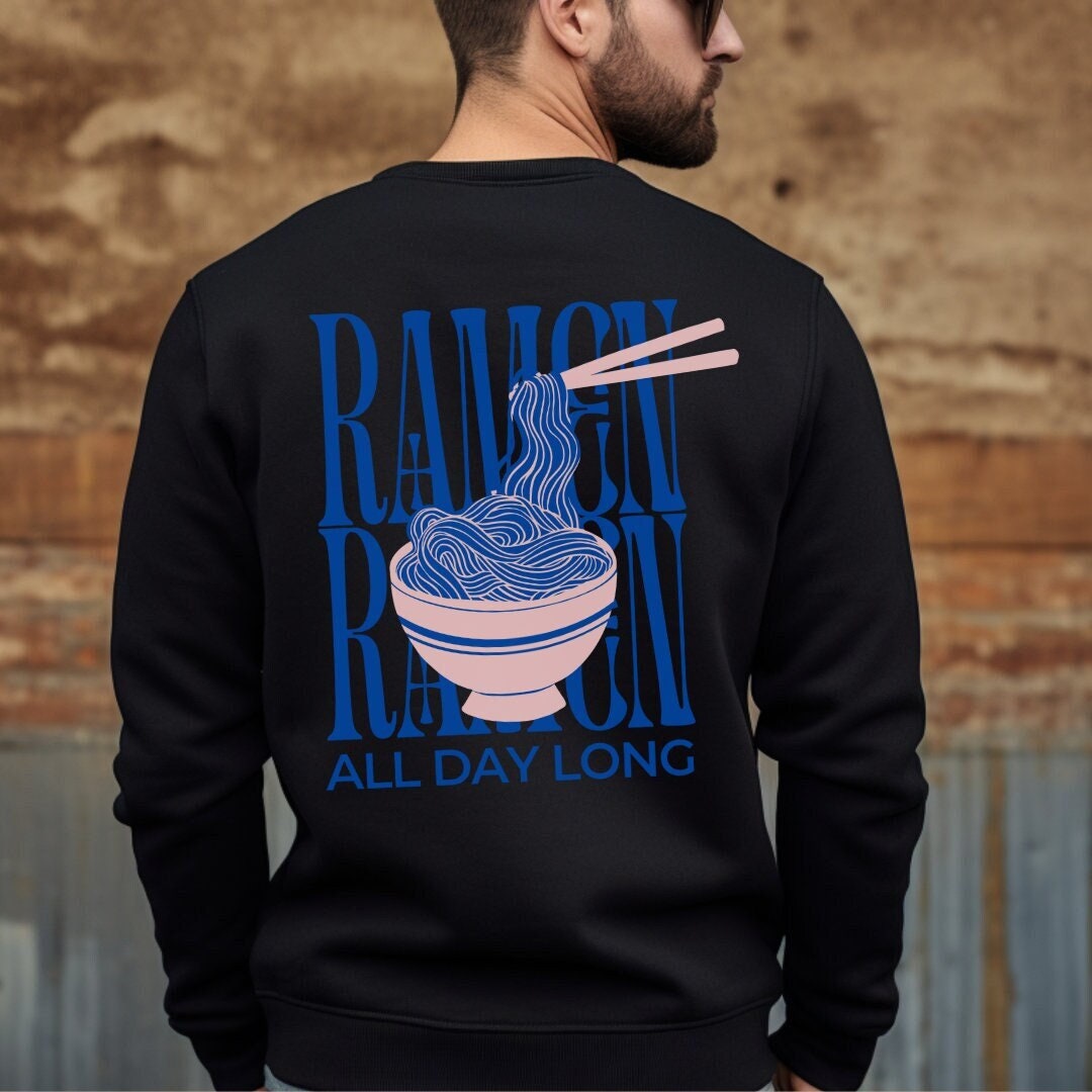 Ramen All Day Long Sweatshirt Retro Noodle Japanese Food Lover Retro ...