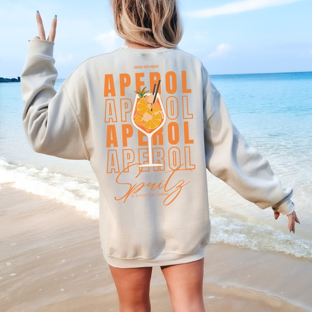Aperol Spritz is Always the Answer Retro Aesthetic Sweater Backprint ...