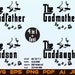 The Gogfather SVG +font(svg and TTF Files) the Godmother the Godson the ...