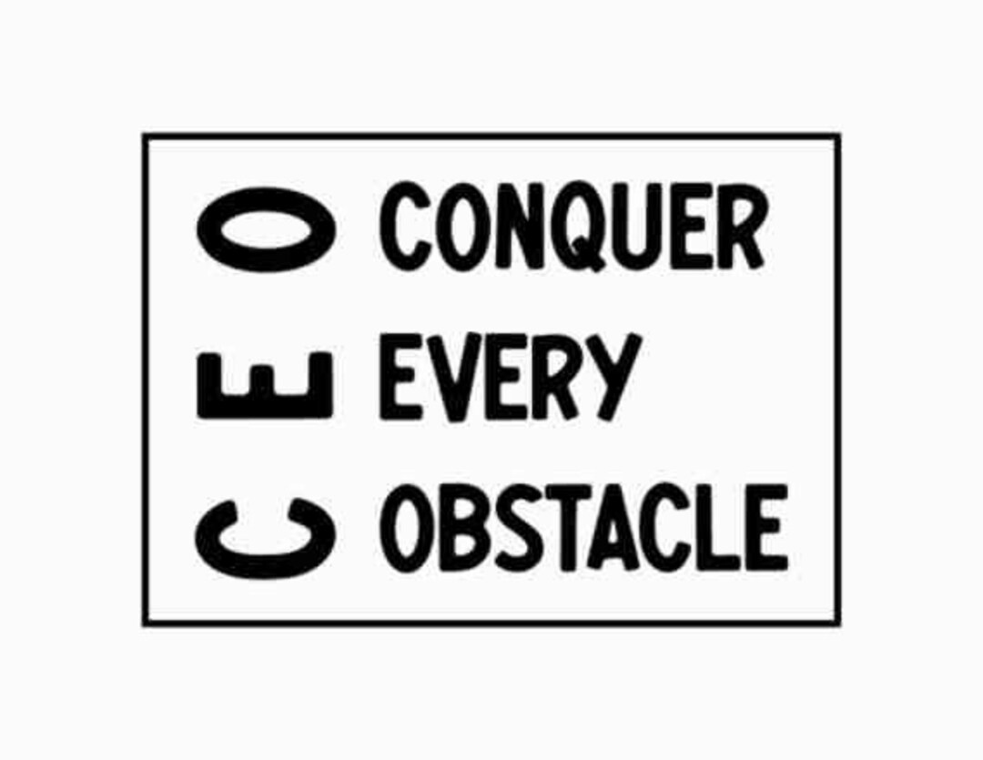 Conquer Every Obstacle SVG, CEO Svg, Hustle Svg, Boss Svg, Entrepreneur ...