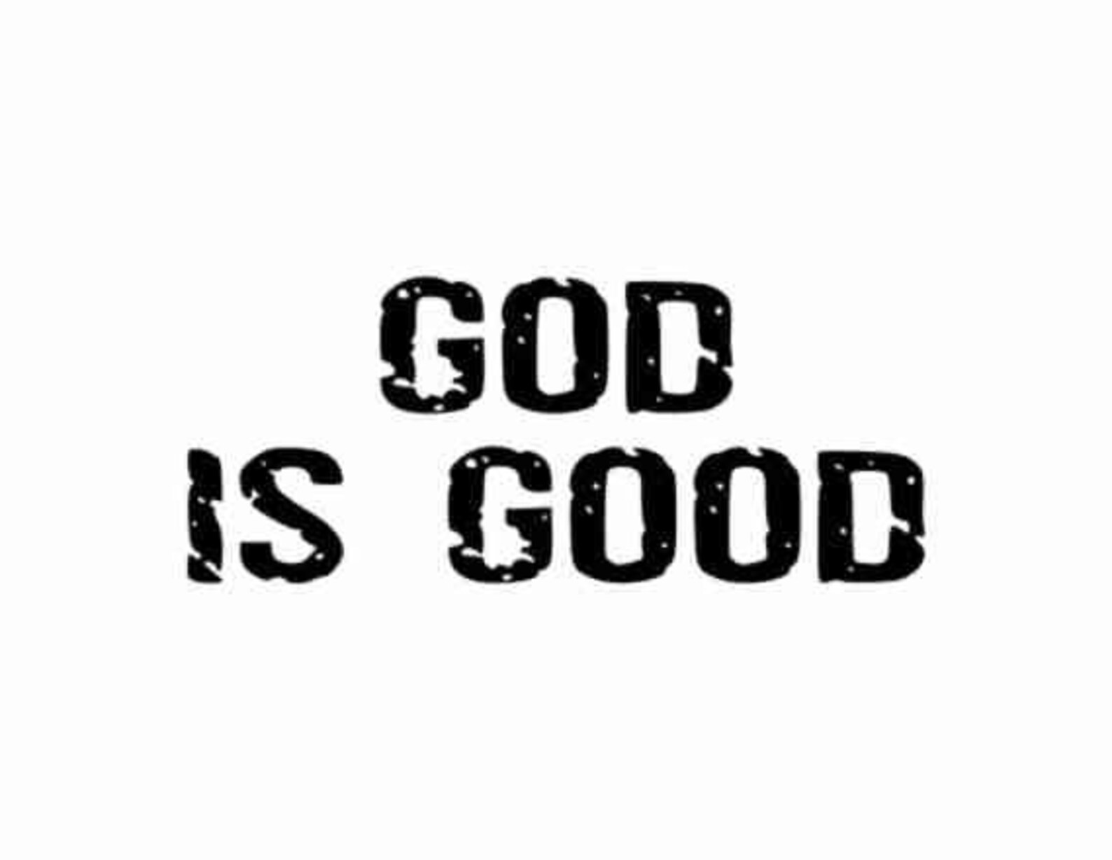 God is Good SVG, Bible Quote Svg, God Svg, Christian Svg, Religious Svg ...