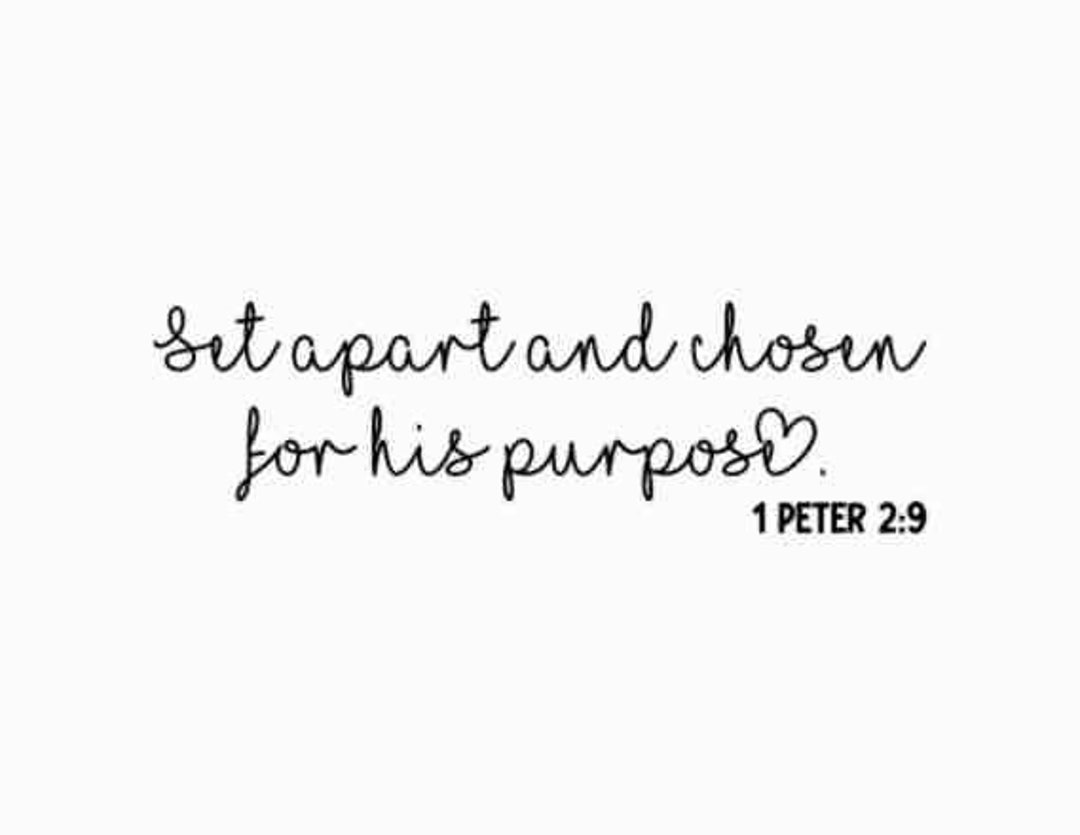 Set Apart And Chosen For His Purpose Svg 1 Peter 2 9 Svg Etsy set-apart-and-chosen-for-his-purpose-svg-1-peter-2-9-svg-etsy