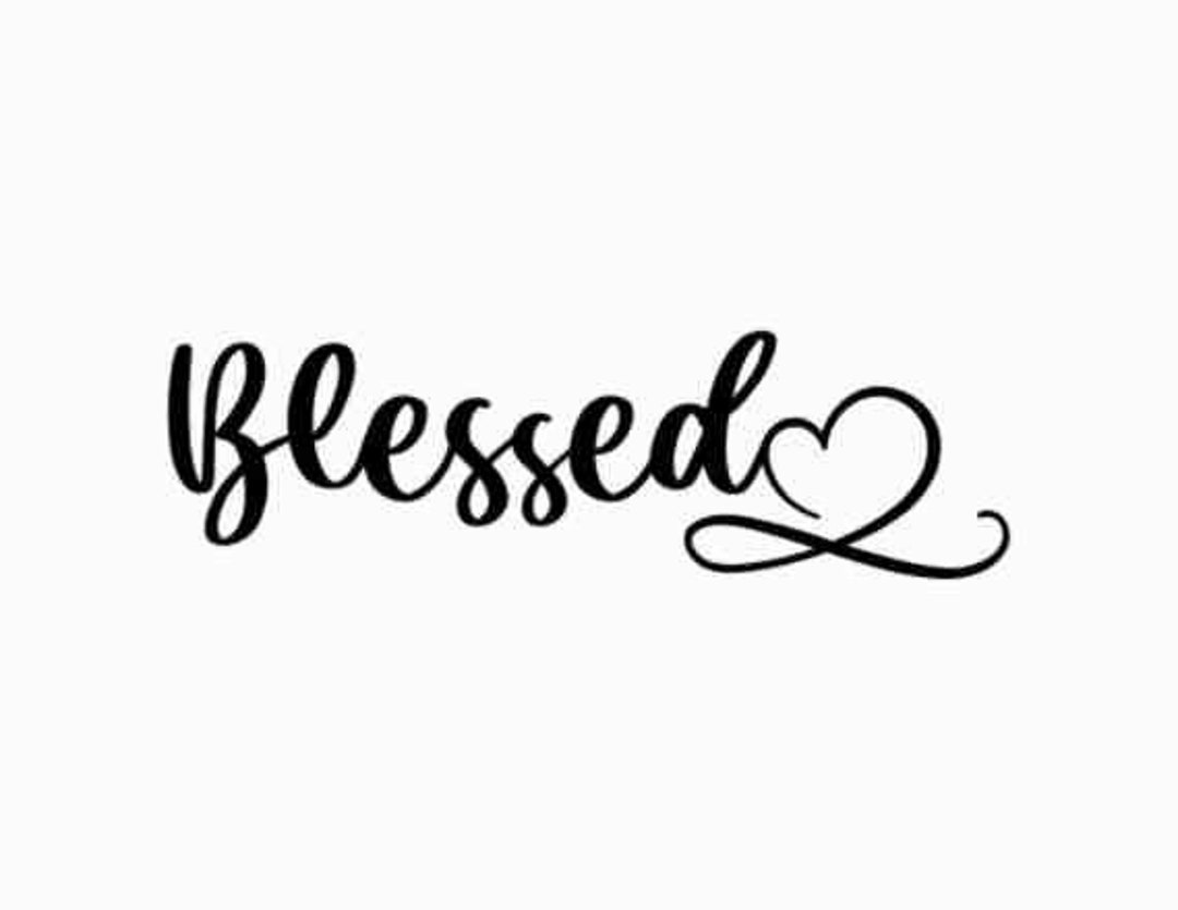 Blessed SVG Files for Cricut Designs Inspirational Christian Religious ...