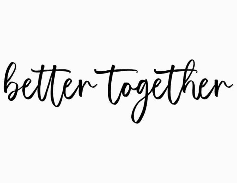 Better Together SVG Wedding Decor SVG Unlimited Commercial License SVG ...