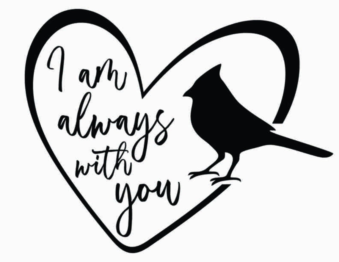 Cardinal Memorial SVG, Memorial SVG, Cardinal SVG, Always With You Svg ...