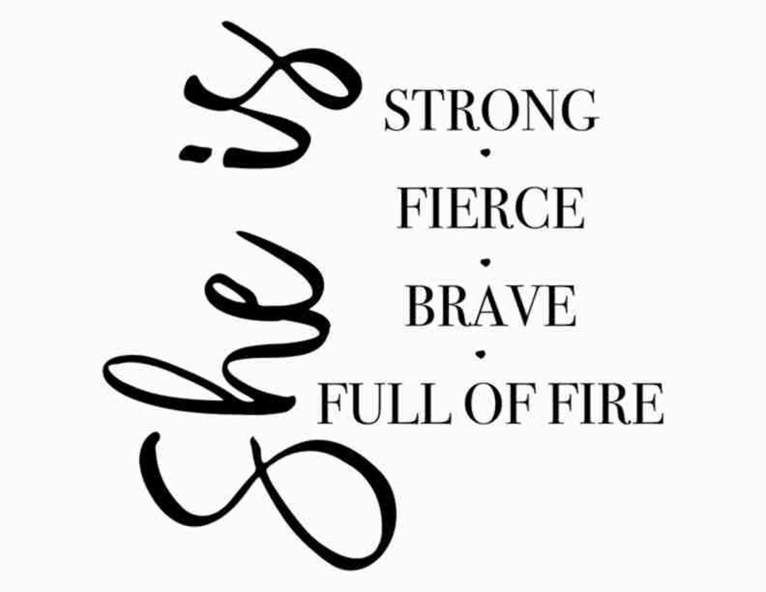 She is SVG, Strong SVG, Fierce SVG, Brave Svg, Full of Fire Svg, Women ...