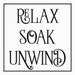 Relax Soak Unwind SVG | Bathroom Sign SVG | Modern Farmhouse Bathroom ...