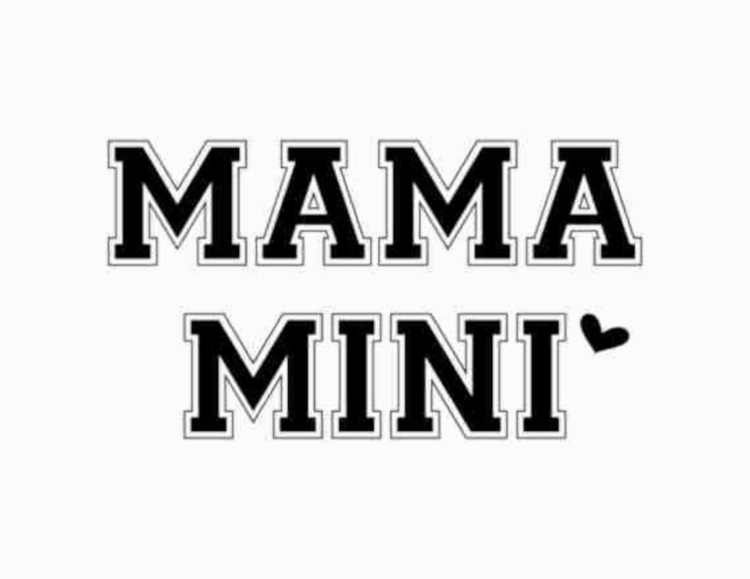 Mama and Mini Svg | Matching Designs | Mama SVG | Mama Png | Mom Svg ...