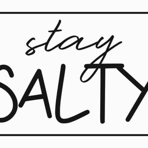 Stay Salty SVG | Unlimited Commercial License Svg | Beach Quotes SVG ...