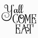 Y'all Come Eat SVG | Instant Digital Download | Unlimited Commercial ...