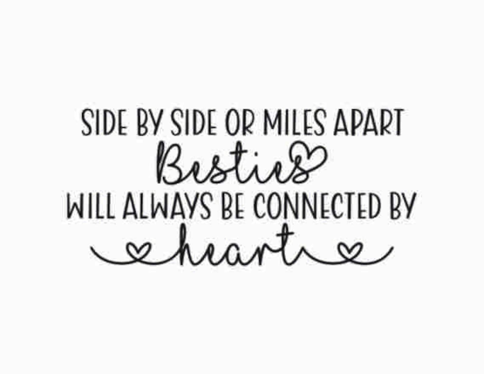 Besties SVG, Friends Svg, Best Friends Svg, Long Distance Svg ...
