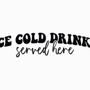 Ice Cold Drinks Svg | Commercial Use Svg Jpg Png | Coffee Bar Svg ...
