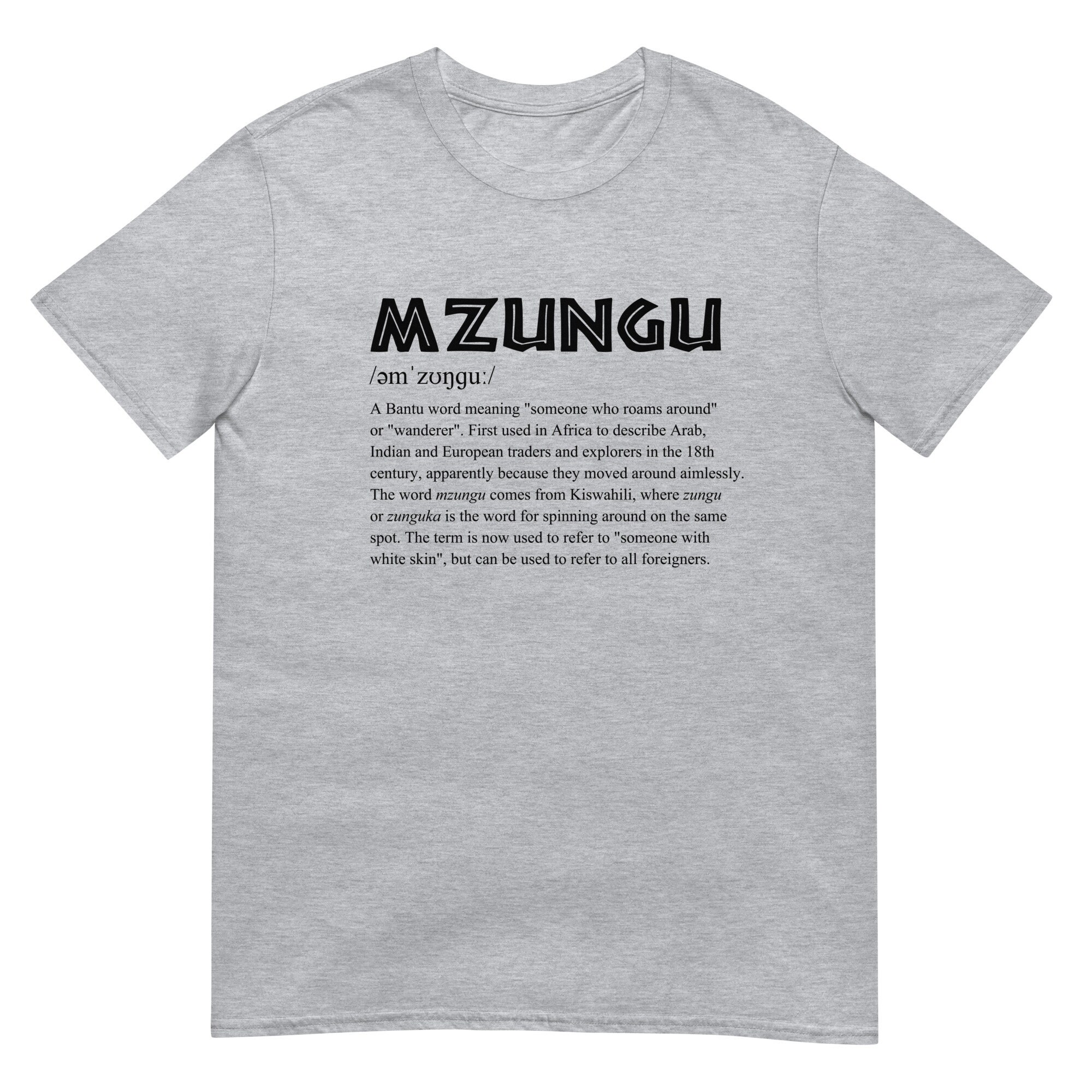 Mzungu Swahili Short-sleeve Unisex T-shirt | Gift for Africa Travel ...