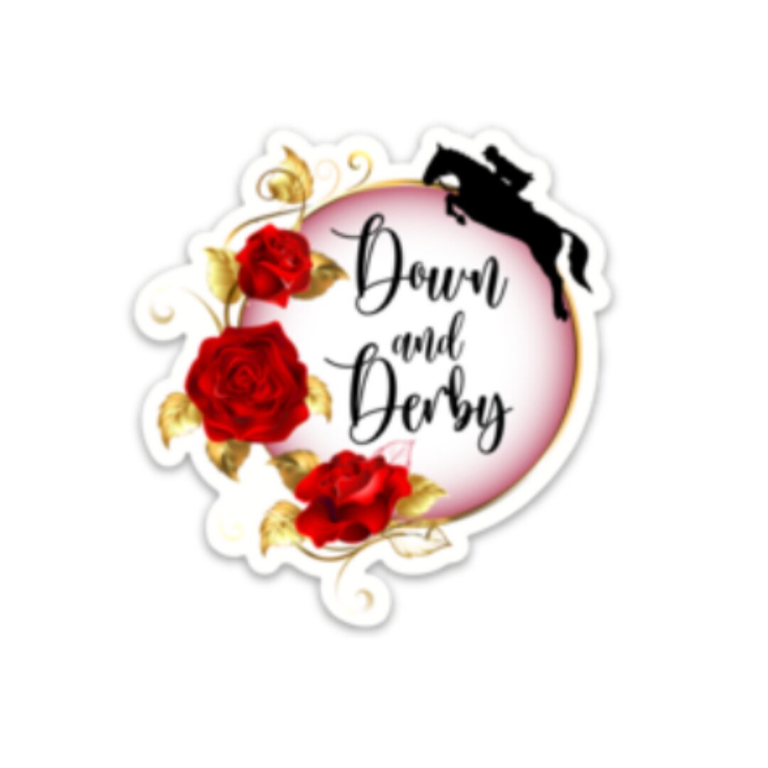 Kentucky Derby Sticker, Down and Derby Sticker - Etsy