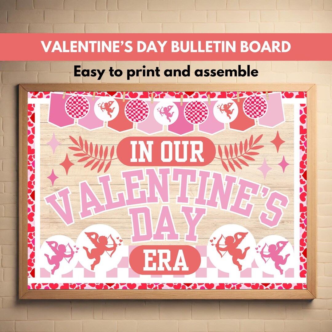 In Our Valentine's Day Era Bulletin Board Kit February Bulletin Board ...