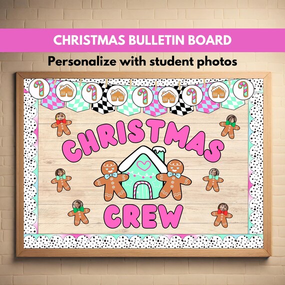 School Bulletin Board Decorations Have A Sweet Christmas Gingerbread ...