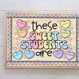 Sweet Heart Candy Valentine's Day Bulletin Board Kit February Classroom ...