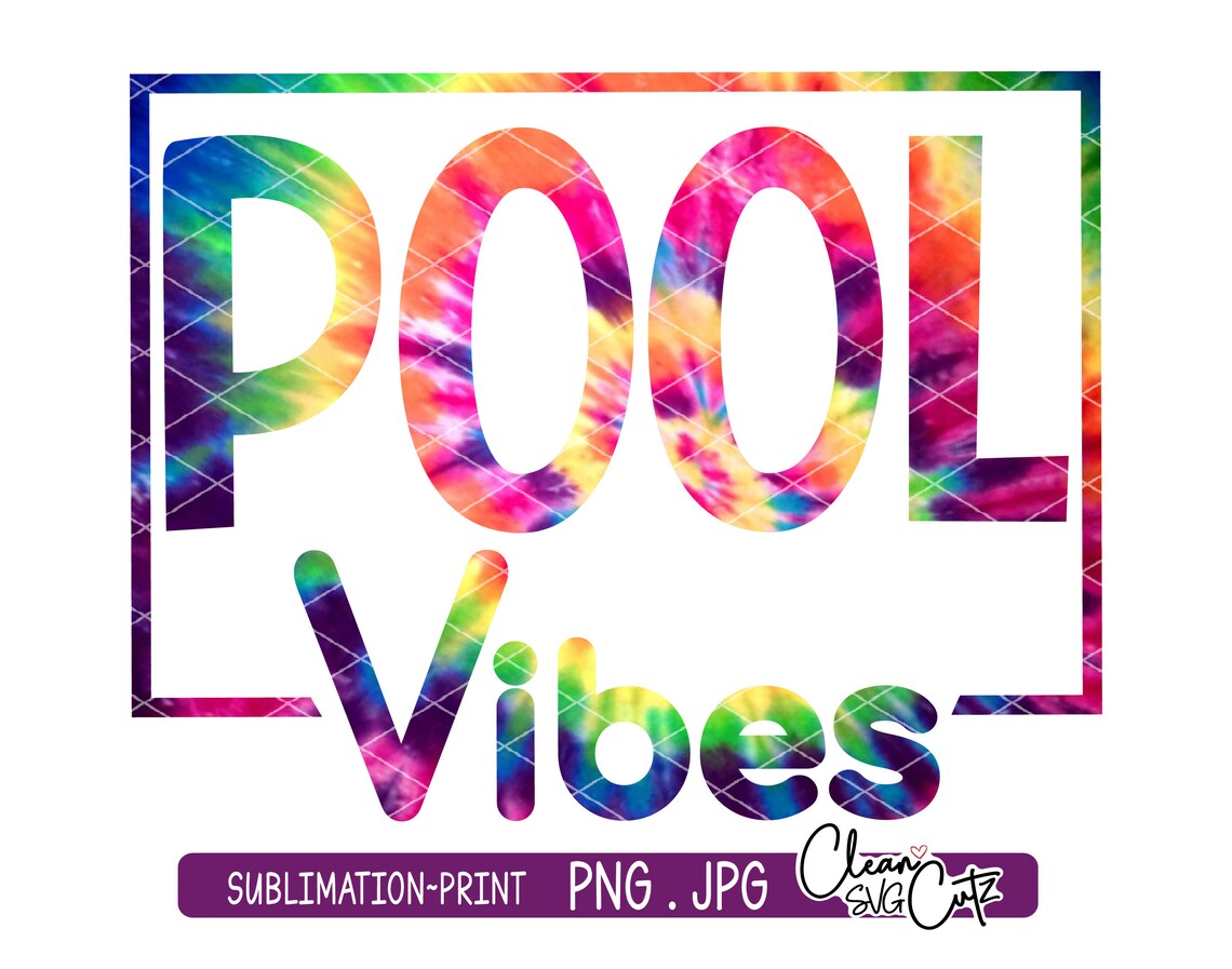 Pool Vibes PNG Boho Hippie Tie Dye PNG JPG Summer Png | Etsy