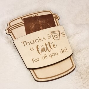Wooden Coffee Cup Gift Card Holder, Personalised Teacher Appreciation ...