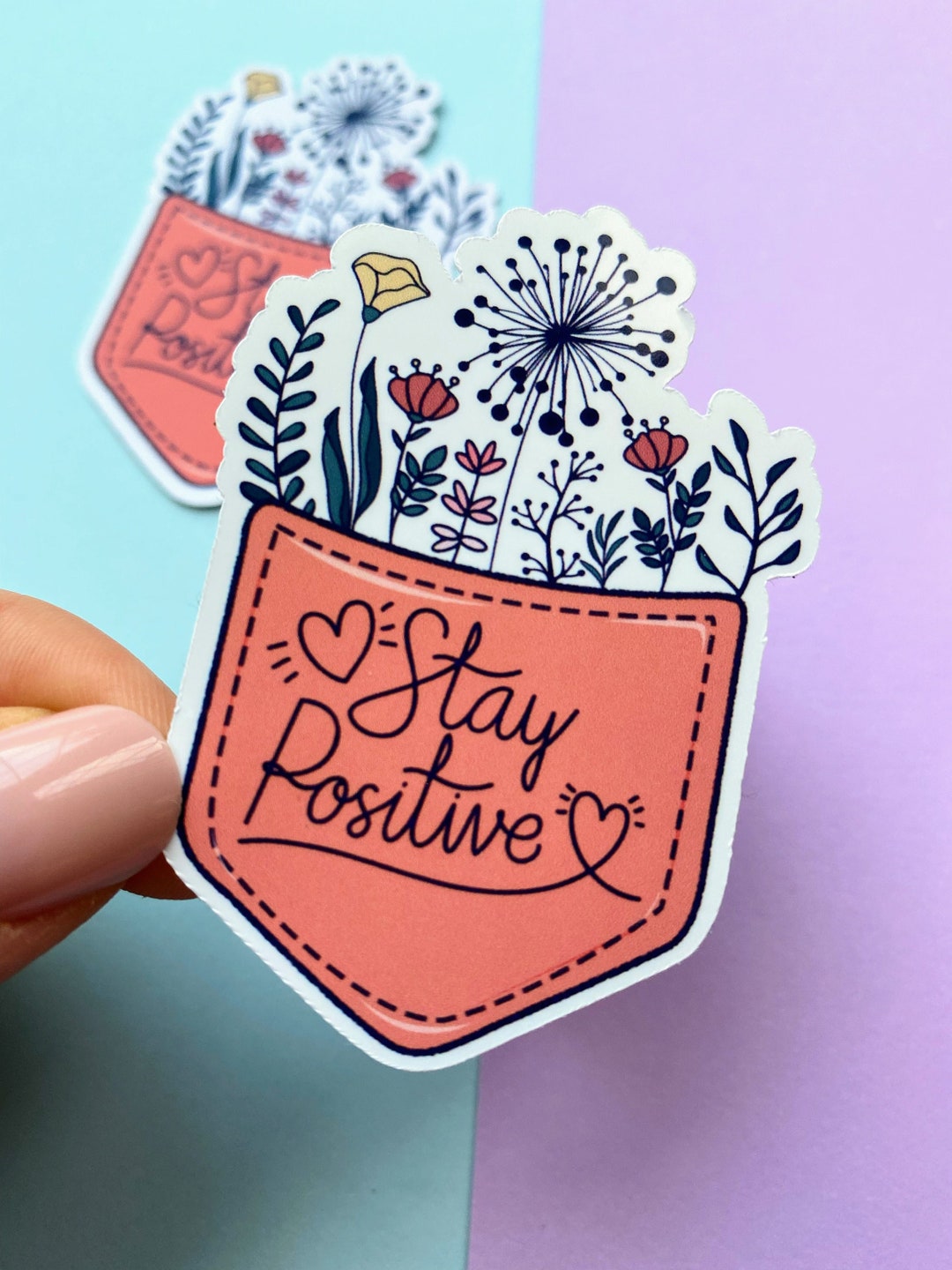 Stay Positive Sticker for Mental Health, Perfect for Laptops, Planners ...