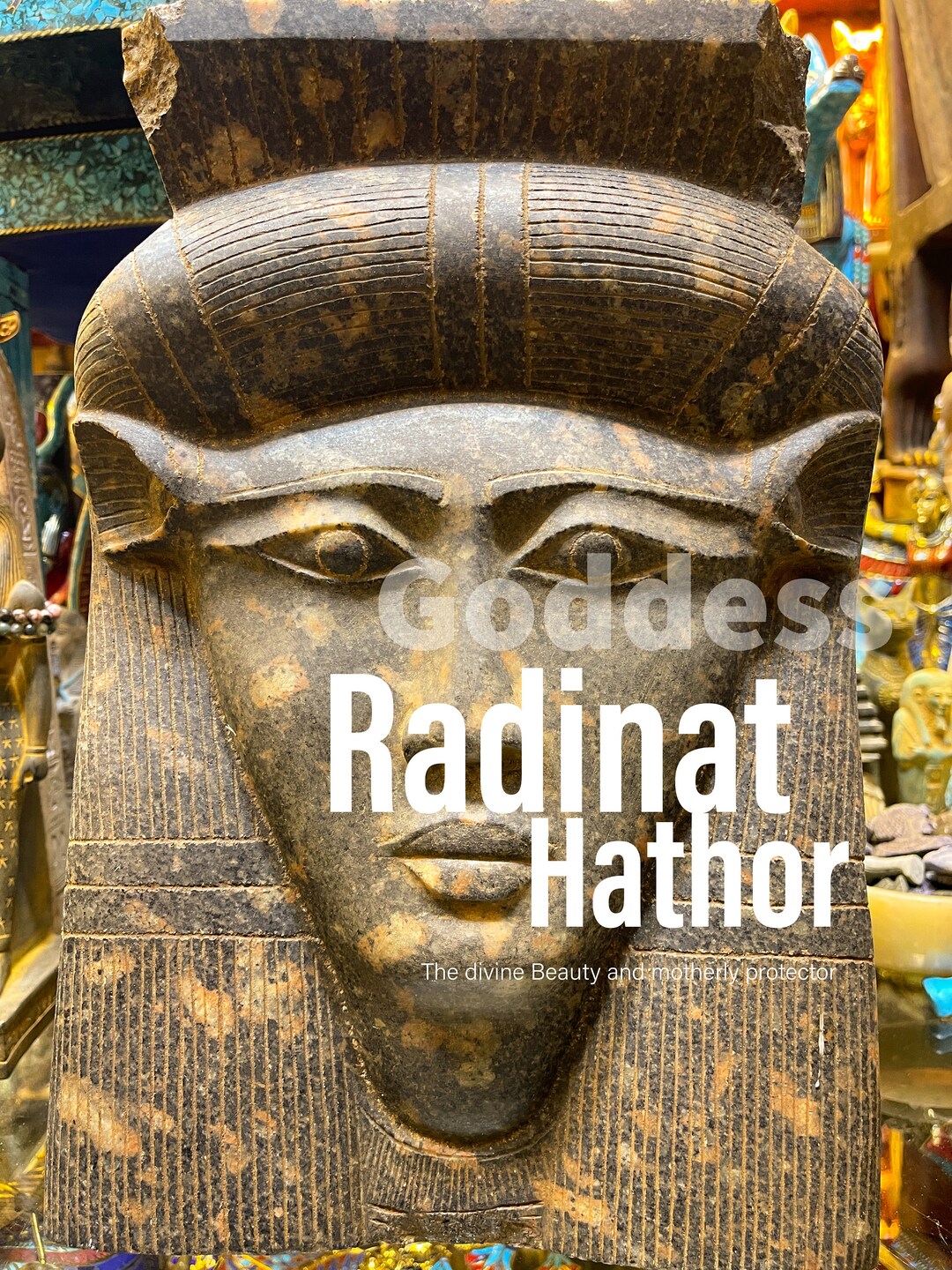 Radiant Hathor: the Divine Beauty and Motherly Protector, Egyptian ...