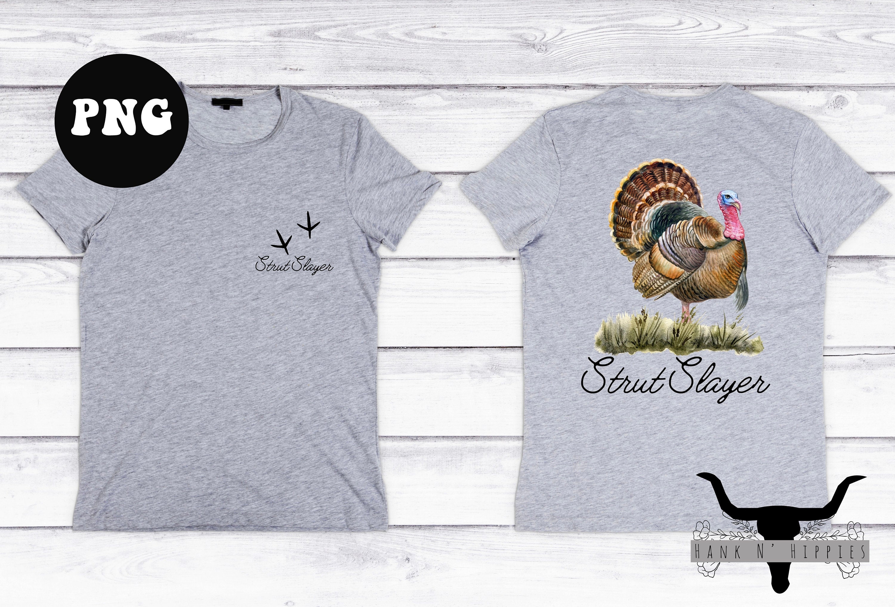 Strut Slayer Turkey Design for Front and Back Tshirt Designperfect for ...