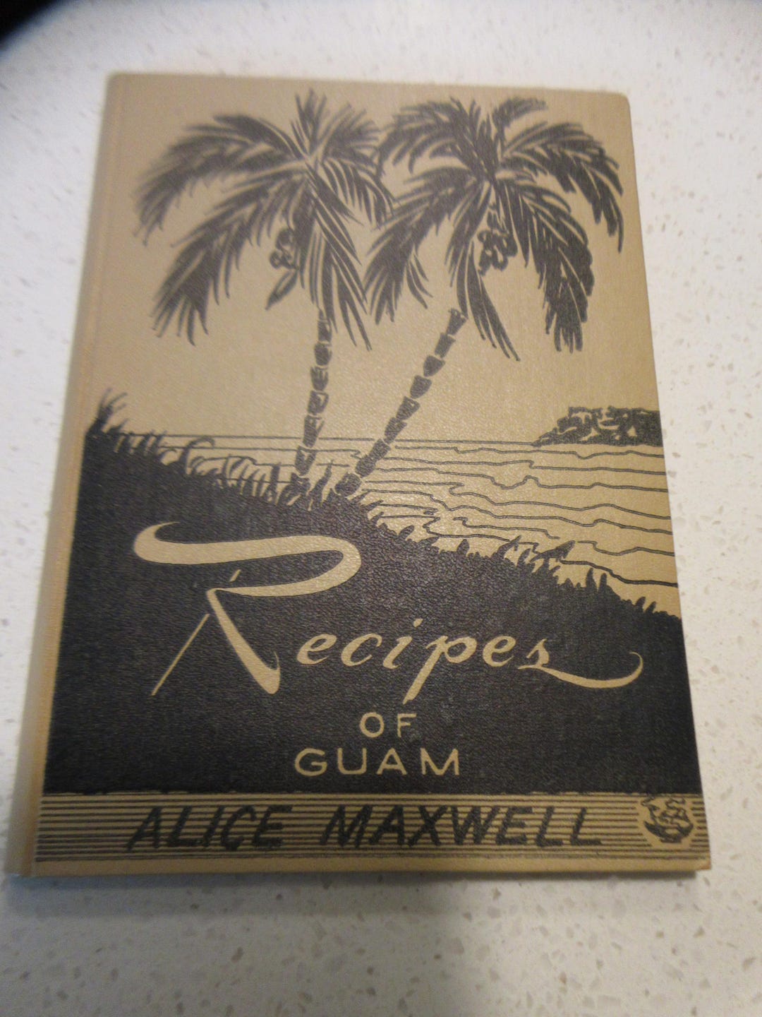 RARE Recipes of GUAM Alice Maxwell Fandango Fiesta Legend 1954 ...
