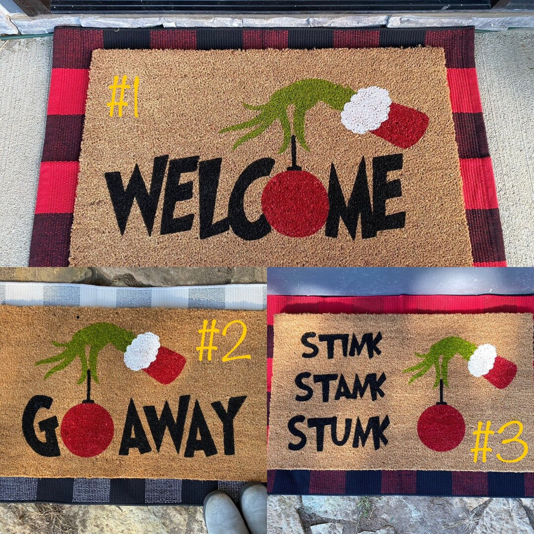 Grinch Christmas Holiday Doormat Welcome Go Away Stink Stank Stunk ...