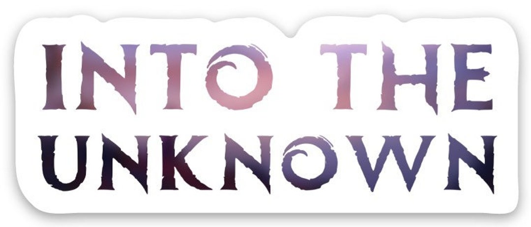 Into the Unknown Sticker - Etsy