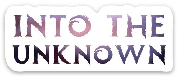 Into the Unknown Sticker - Etsy