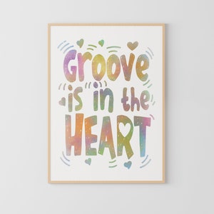 Groove is in the Heart, Music Therapy, Music Quote Print, Music ...