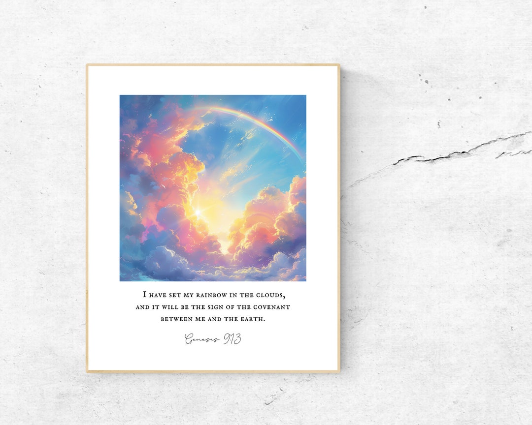 Genesis 9:13 - Rainbow Print - I Have Set My Rainbow in the Clouds ...