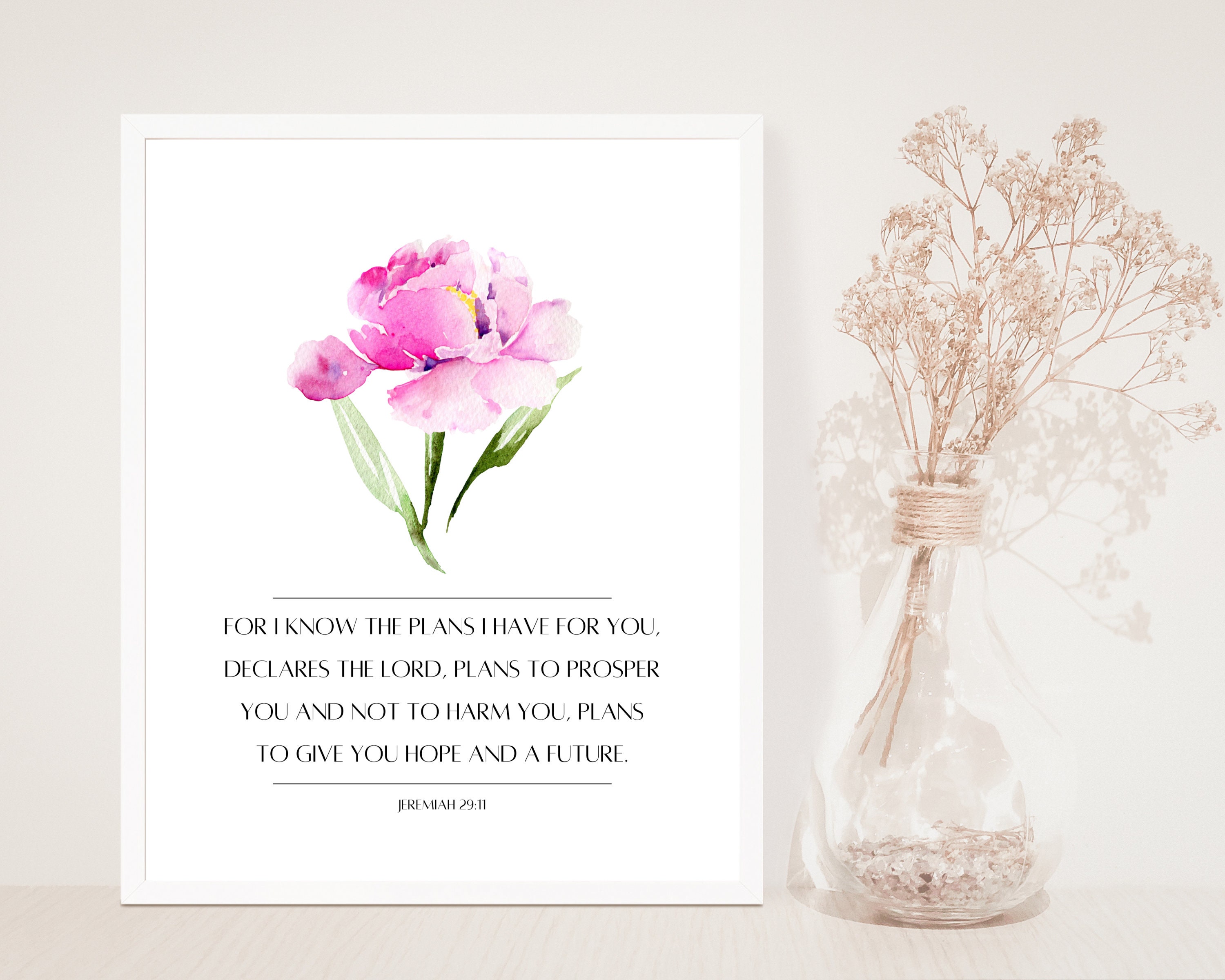 Jeremiah 29:11, for I Know the Plans I Have for You, Floral Wall Art ...